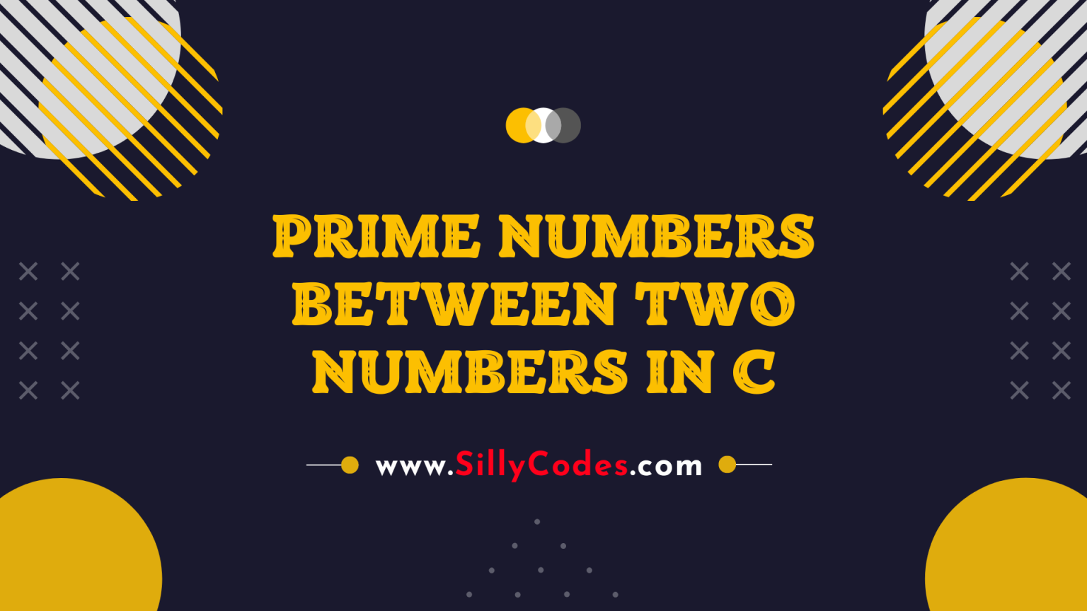 C Program To Generate Prime Numbers Between Two Numbers Prime Numbers c-program-to-generate-prime-numbers-between-two-numbers-prime-numbers