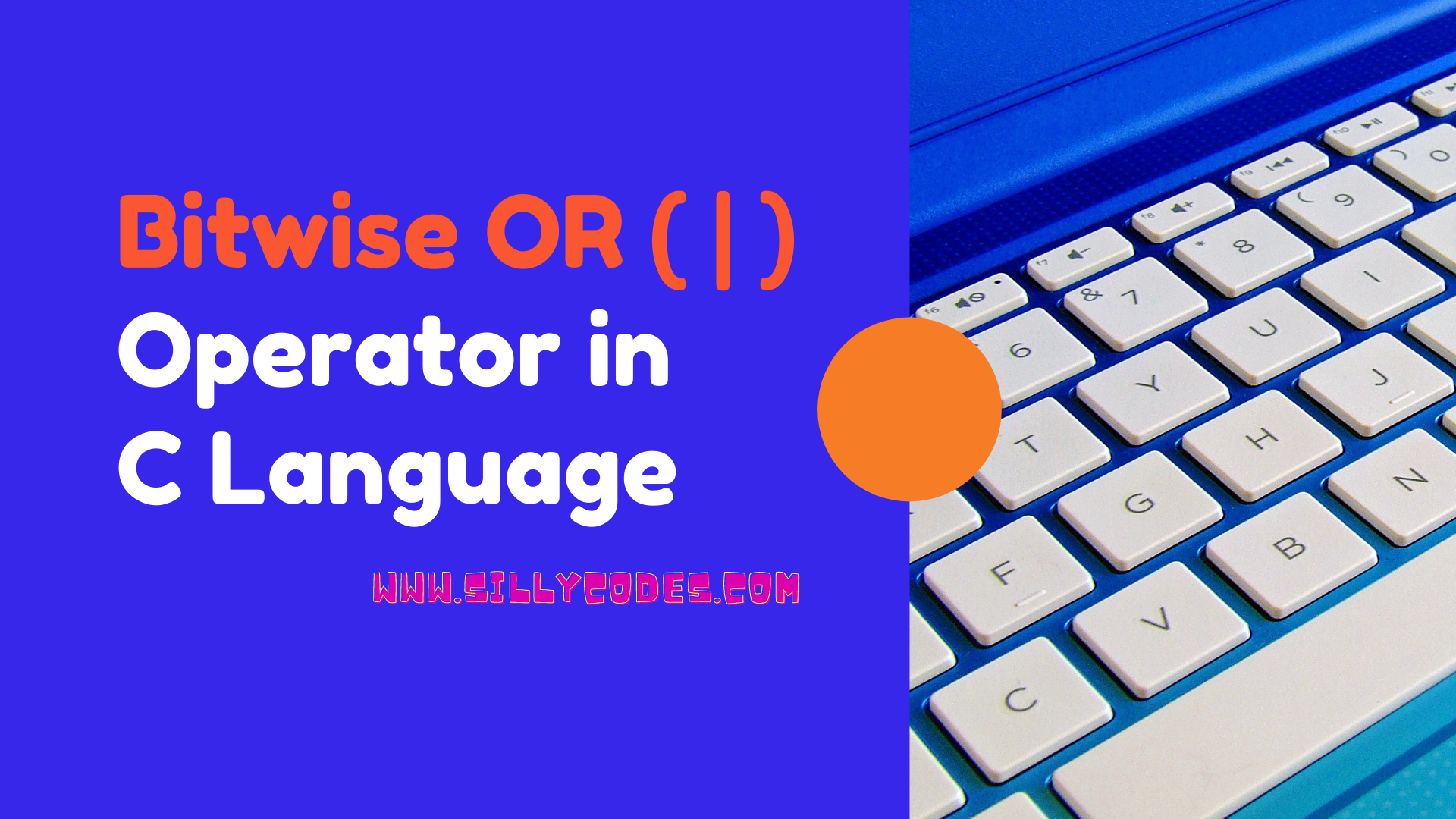 Bitwise Or Operator In C Programming Language Sillycodes