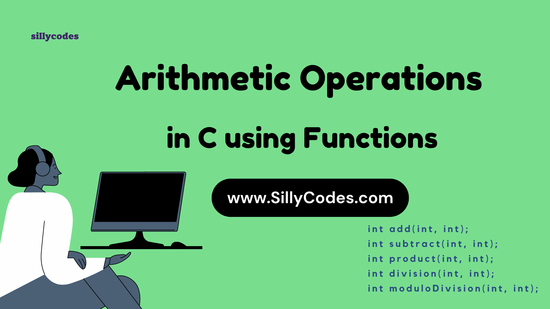Arithmetic Operations In C Using Functions SillyCodes