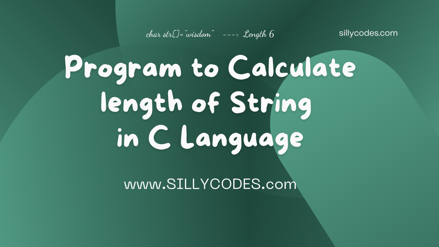 Program To Calculate Length Of String In C Language SillyCodes