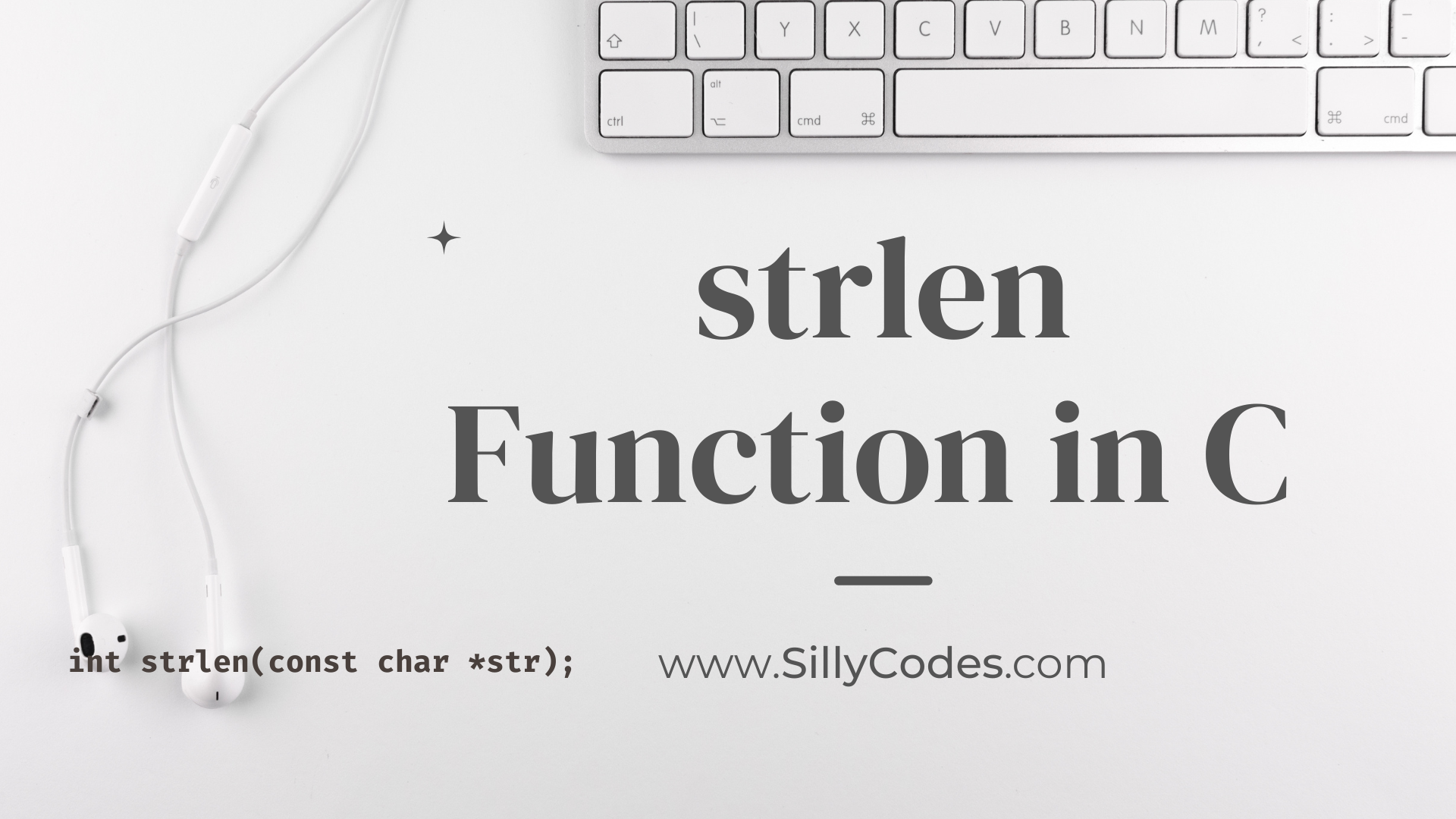Strlen In C Language C Library Functions SillyCodes