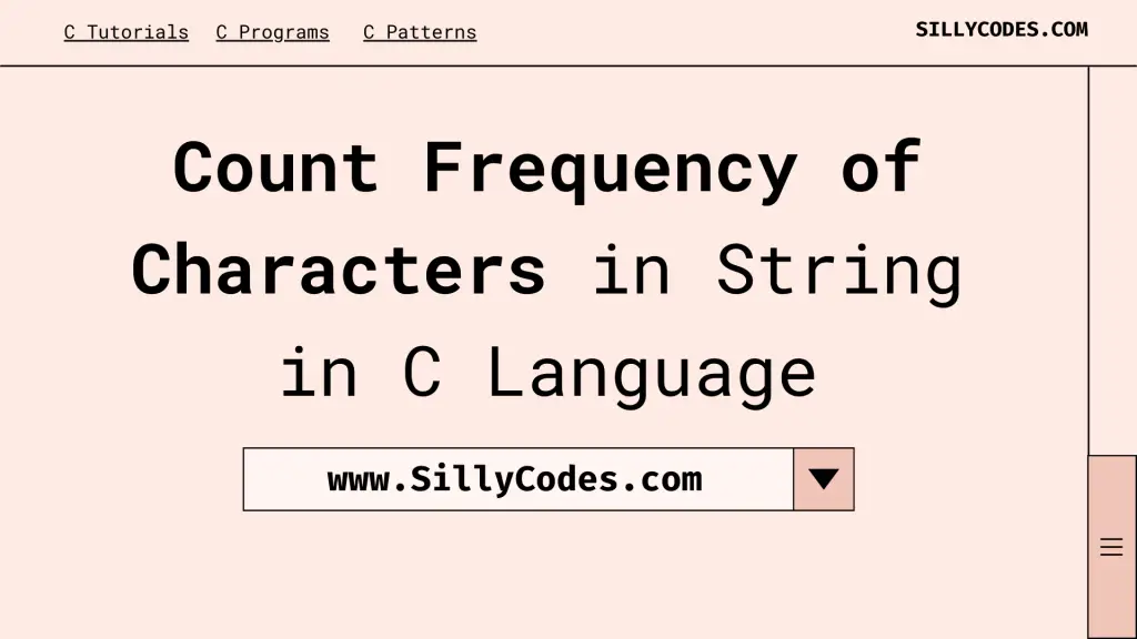 Count Frequency Of Characters In String In C Language