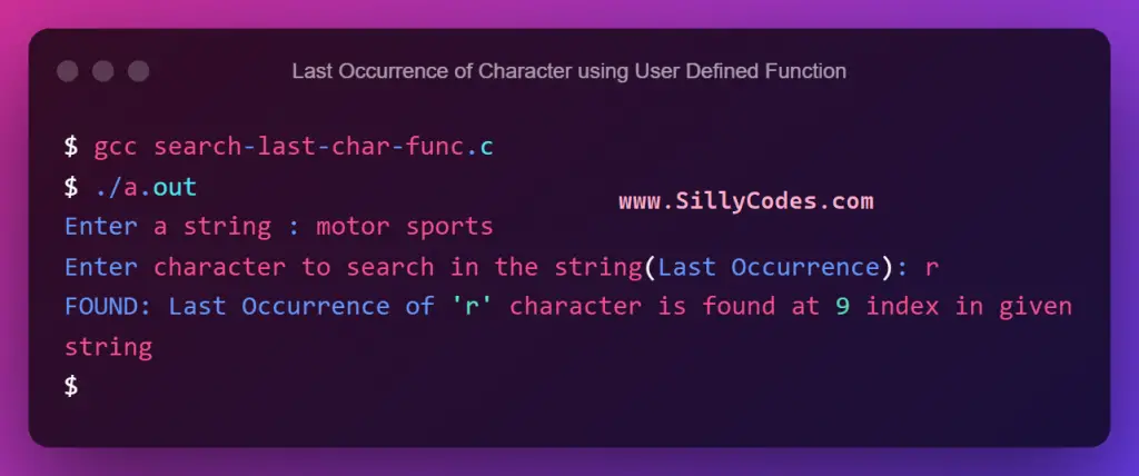 Find Last Occurrence Of A Character In String In C Language