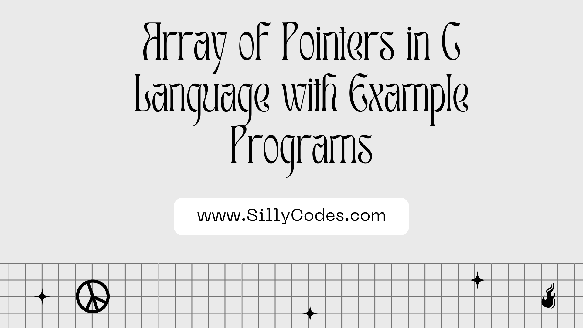 Array Of Pointers In C Language With Example Programs